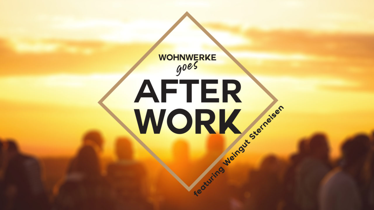 afterwork - Wohnwerke-Bau